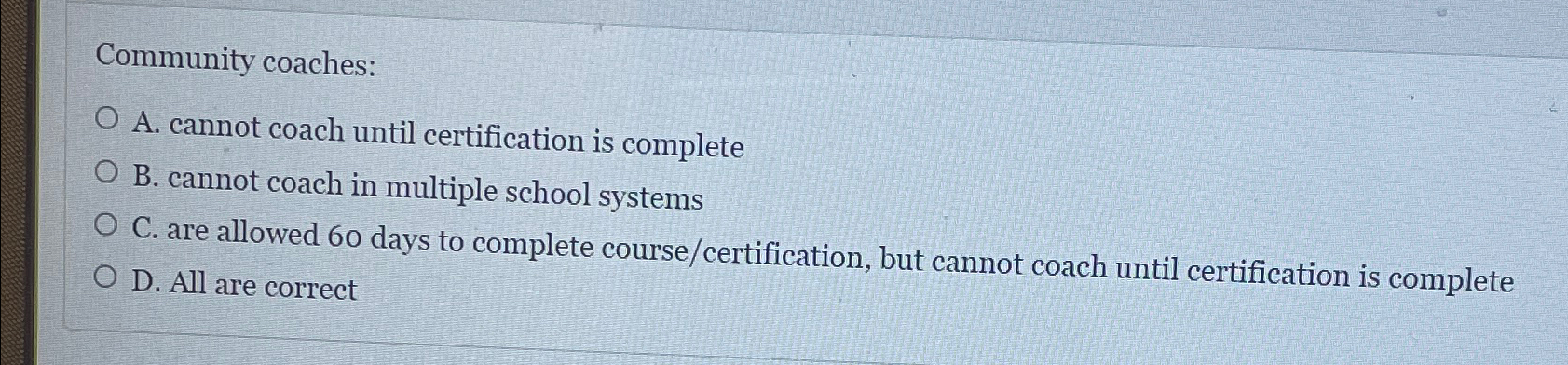 Solved Community coaches:A. ﻿cannot coach until | Chegg.com