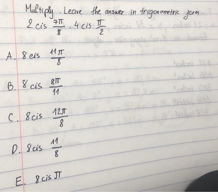Solved Multiply. Leave the answer in trigonometric form 2 | Chegg.com