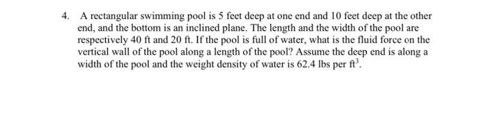 Solved A rectangular swimming pool is 5 feet deep at one end | Chegg.com