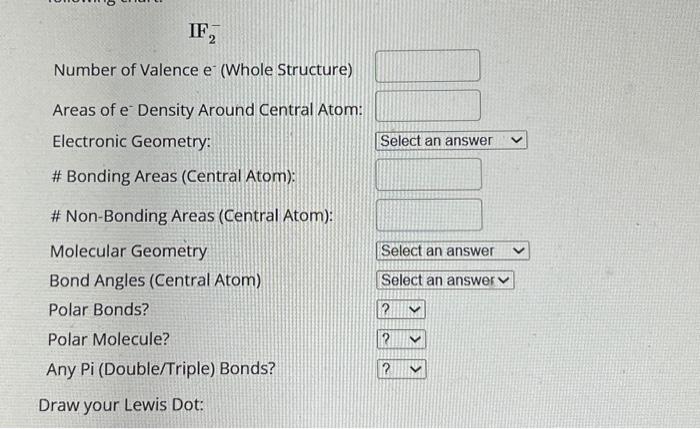 IF2− Number of Valence e−(Whole Structure) Areas of | Chegg.com