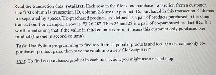 Solved Read the transaction data: retail.txt. Each row in | Chegg.com