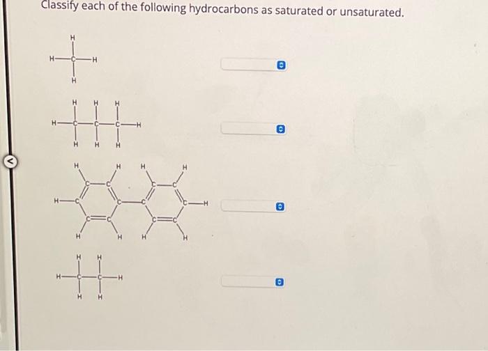 Solved Classify each of the following hydrocarbons as | Chegg.com