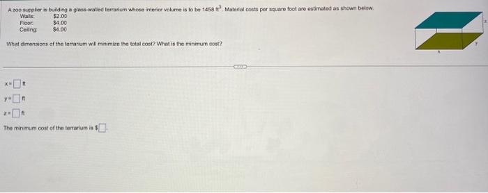 Solved What dunensions of the terarium wil minimiee the | Chegg.com