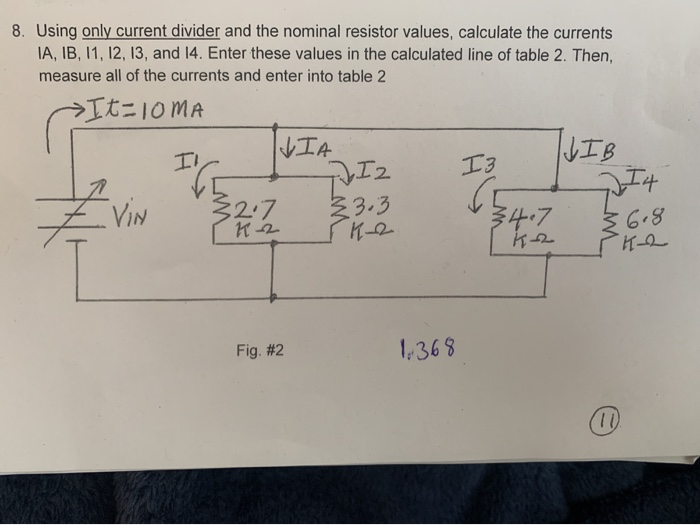Solved 8. Using only current divider and the nominal | Chegg.com
