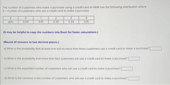 Solved The number of customers who make a purchase using a | Chegg.com