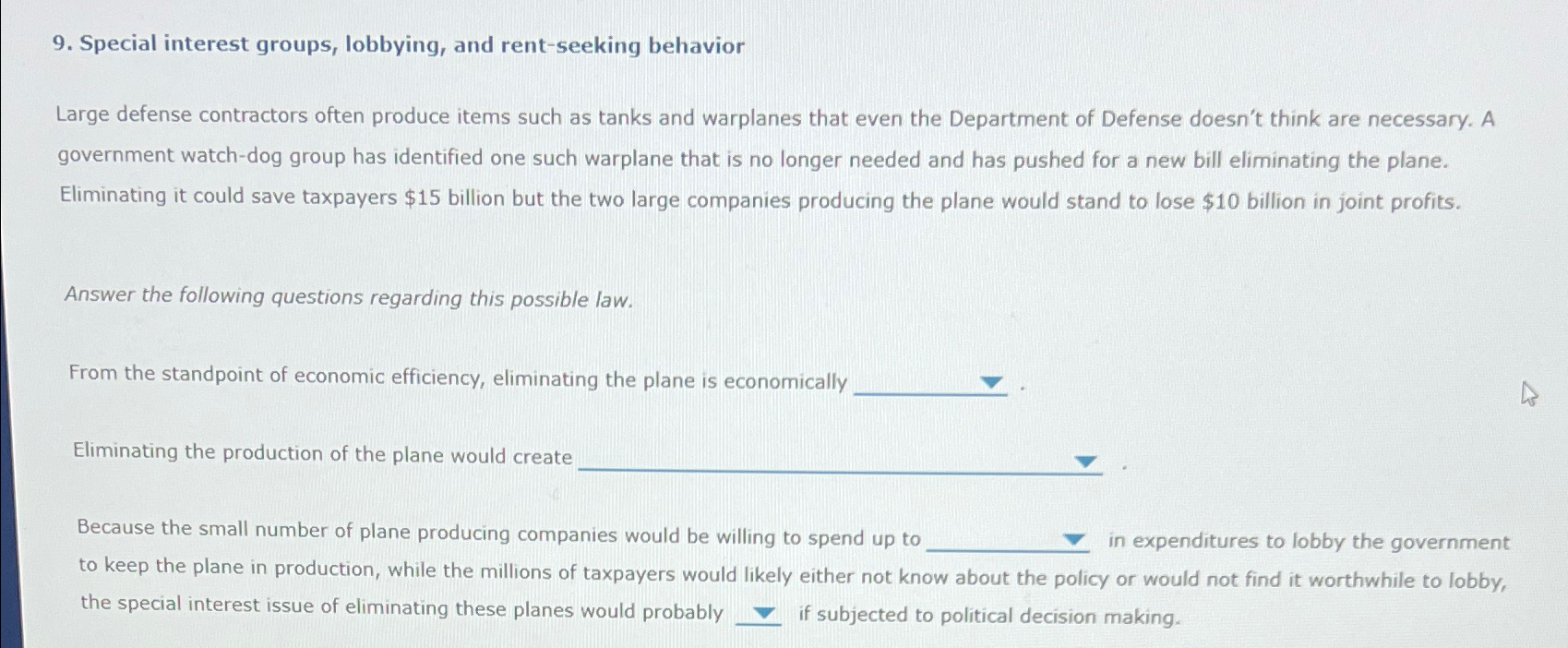 Solved Special interest groups, lobbying, and rent-seeking | Chegg.com