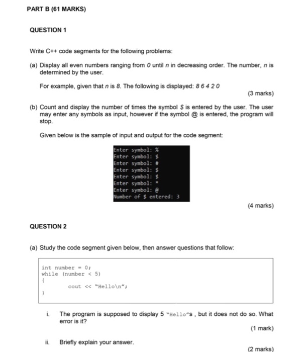 Solved PART B (61 MARKS) QUESTION 1 Write C++ code segments | Chegg.com