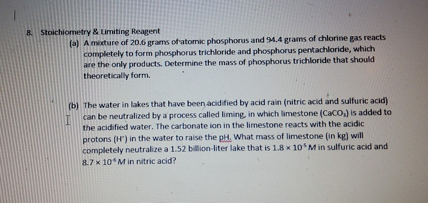 Solved 8. Stoichiometry & Limiting Reagent (a) A mixture of | Chegg.com