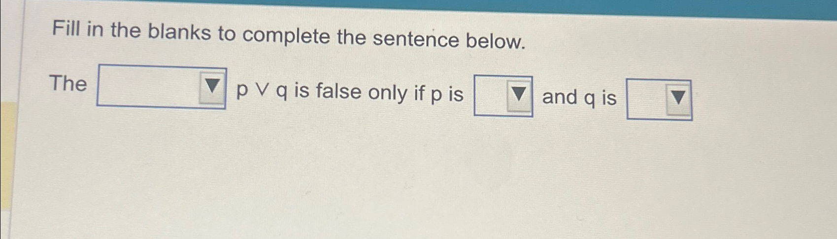 Solved Fill in the blanks to complete the sentence below.The | Chegg.com