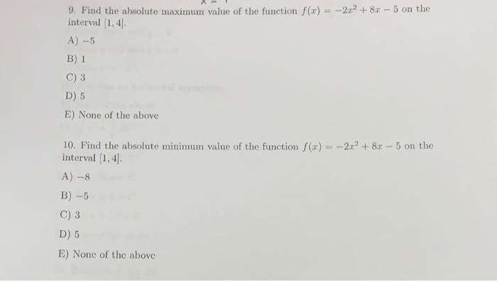 Solved 9. Find the absolute maximum value of the function | Chegg.com