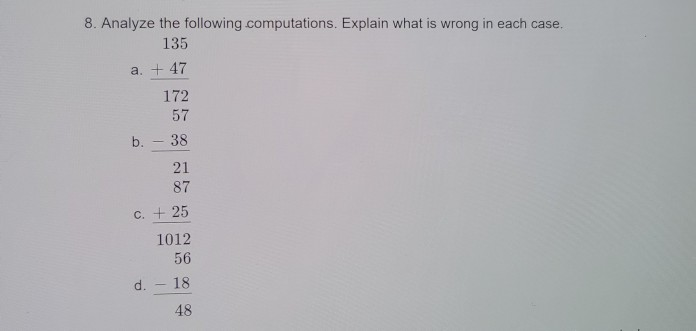 Solved 8. Analyze the following computations. Explain what | Chegg.com