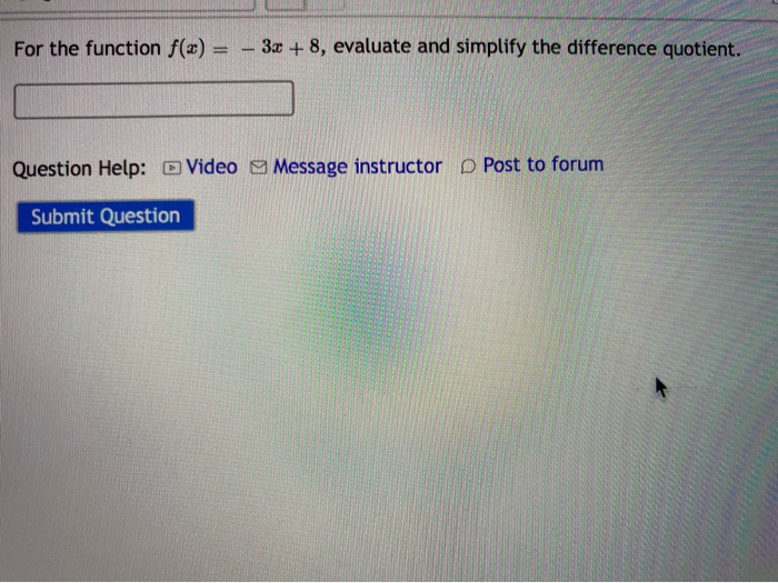 Solved For the function f(x) = - 3x + 8, evaluate and | Chegg.com