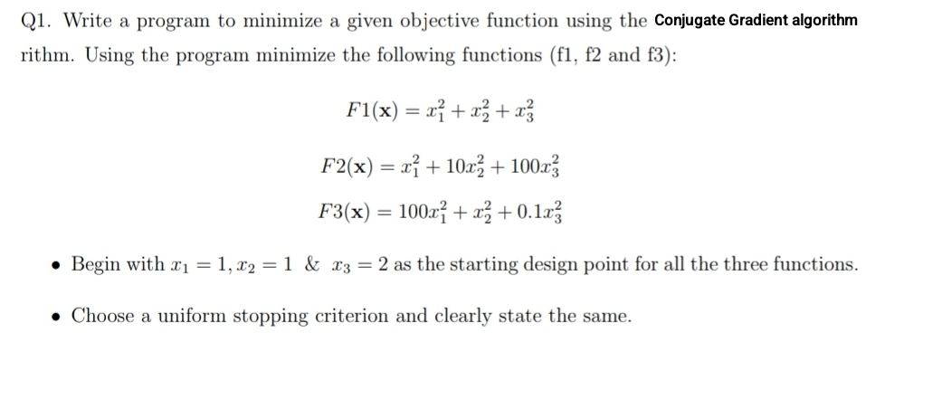 Solved Q1. ﻿Write a program to minimize a given objective | Chegg.com