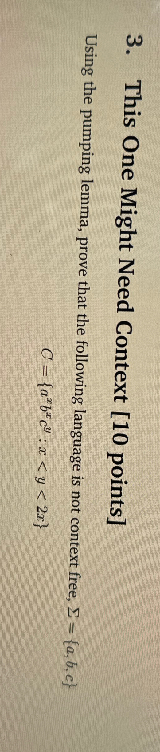 Solved This One Might Need Context [10 ﻿points]Using the | Chegg.com