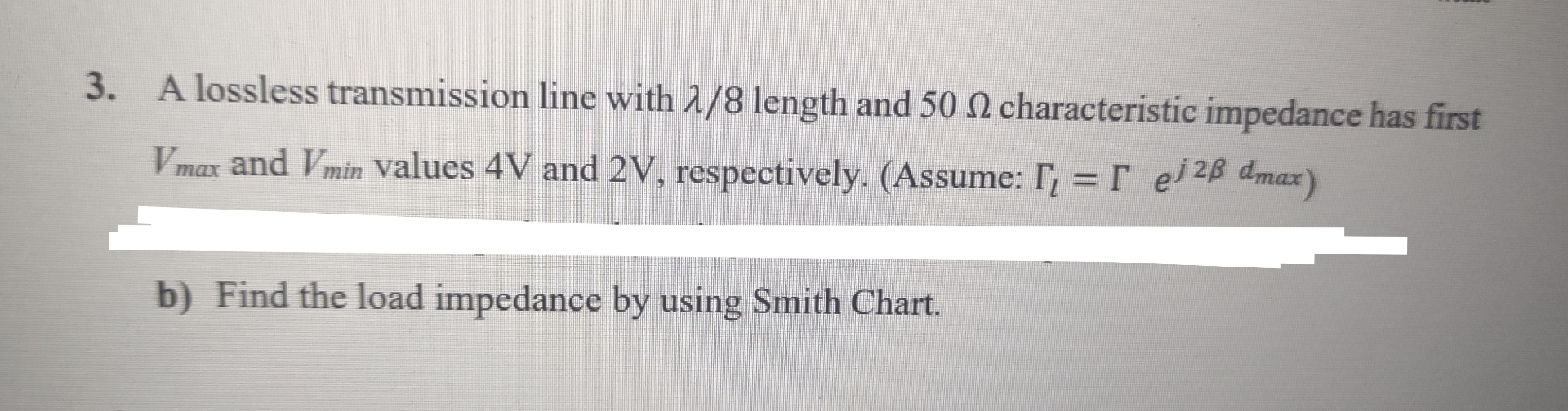 Solved A lossless transmission line with λ8 ﻿length and 50Ω | Chegg.com
