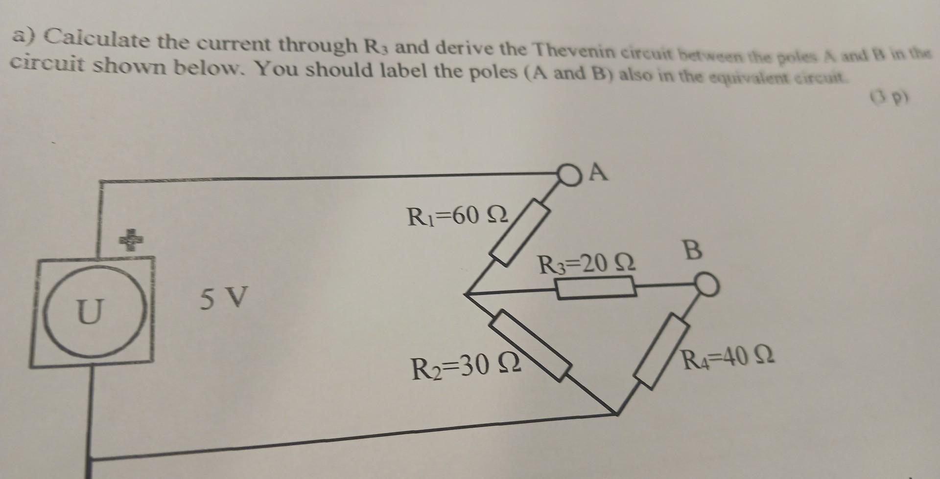 Solved a) Calculate the current through R3 and derive the | Chegg.com