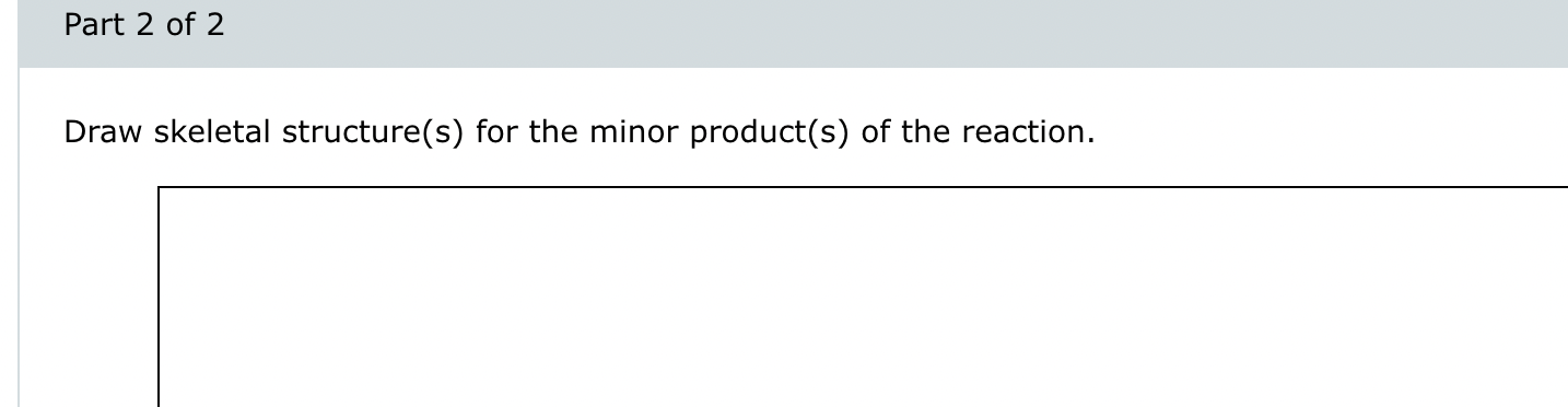 Solved Part 2 ﻿of 2 ﻿Predict the products formed in the E2 | Chegg.com