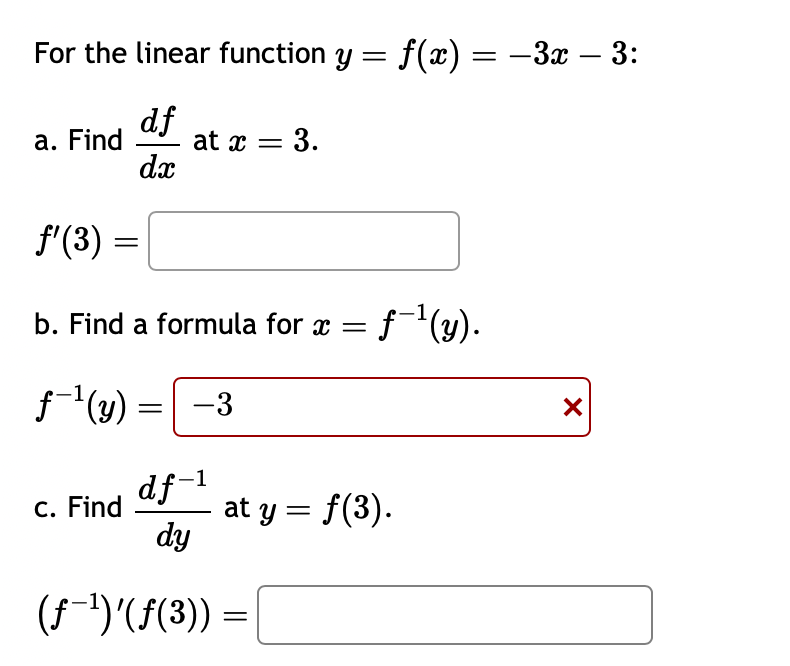 Solved For the linear function y=f(x)=-3x-3 ﻿:a. ﻿Find | Chegg.com