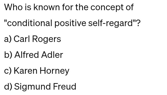 Solved Who is known for the concept of "conditional positive | Chegg.com