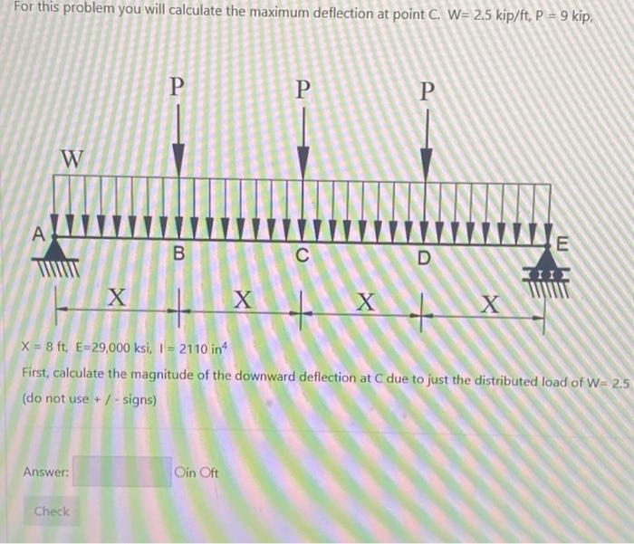 Solved For this problem you will calculate the maximum | Chegg.com