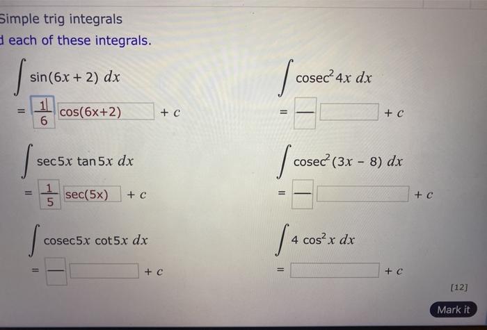 Solved Simple trig integrals each of these integrals. sin(6x | Chegg.com