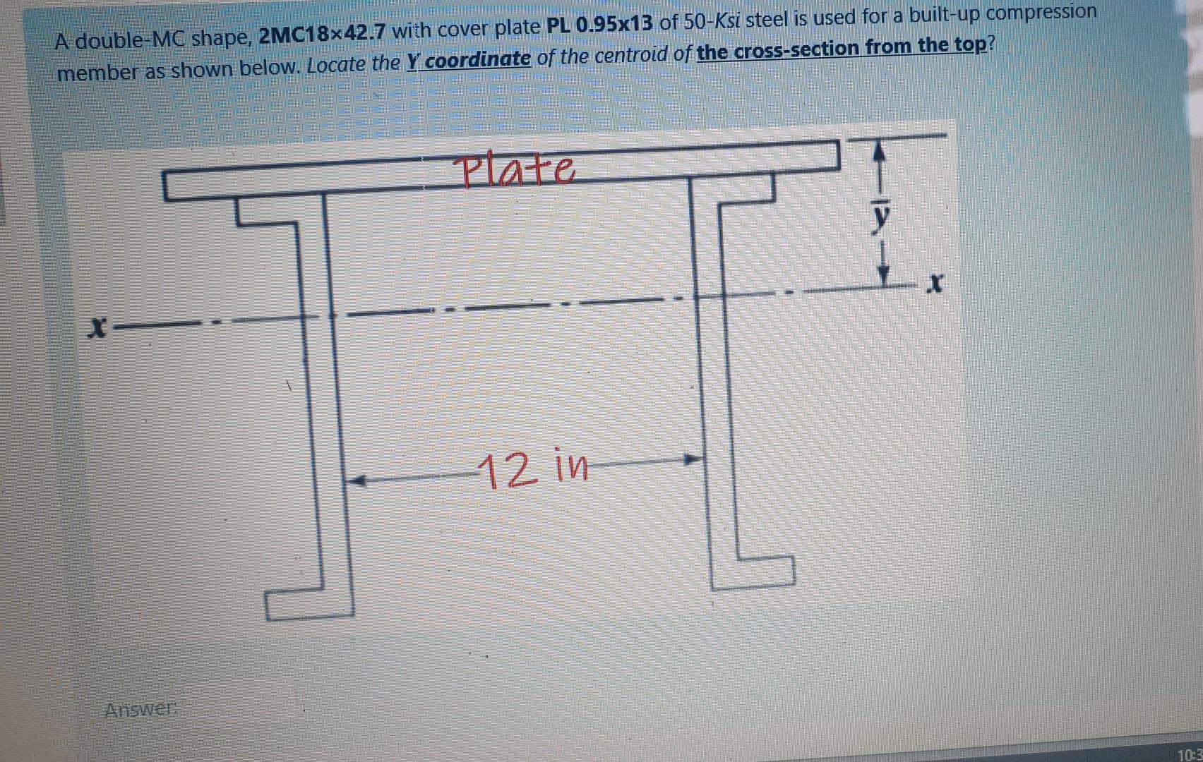 Solved A double-MC shape, 2MC18x42.7 with cover plate PL | Chegg.com