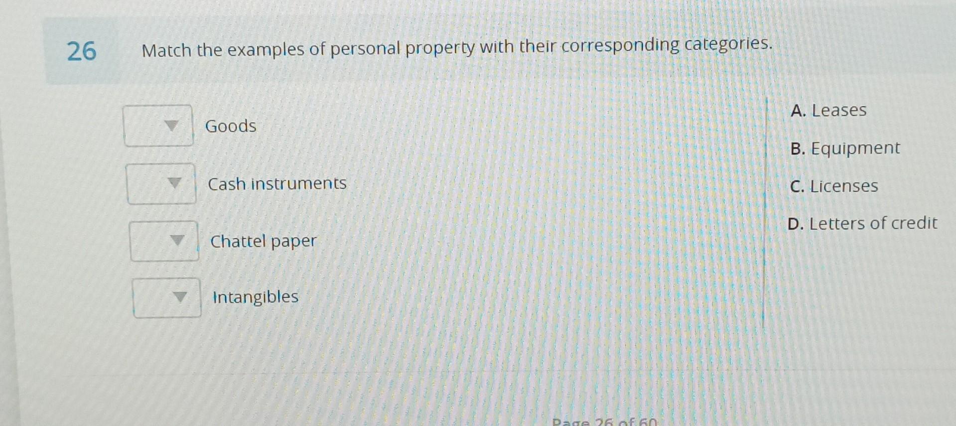 Solved 26 Match the examples of personal property with their | Chegg.com
