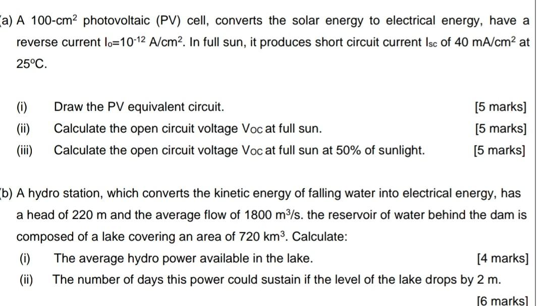 a) A 100−cm2 photovoltaic (PV) cell, converts the | Chegg.com