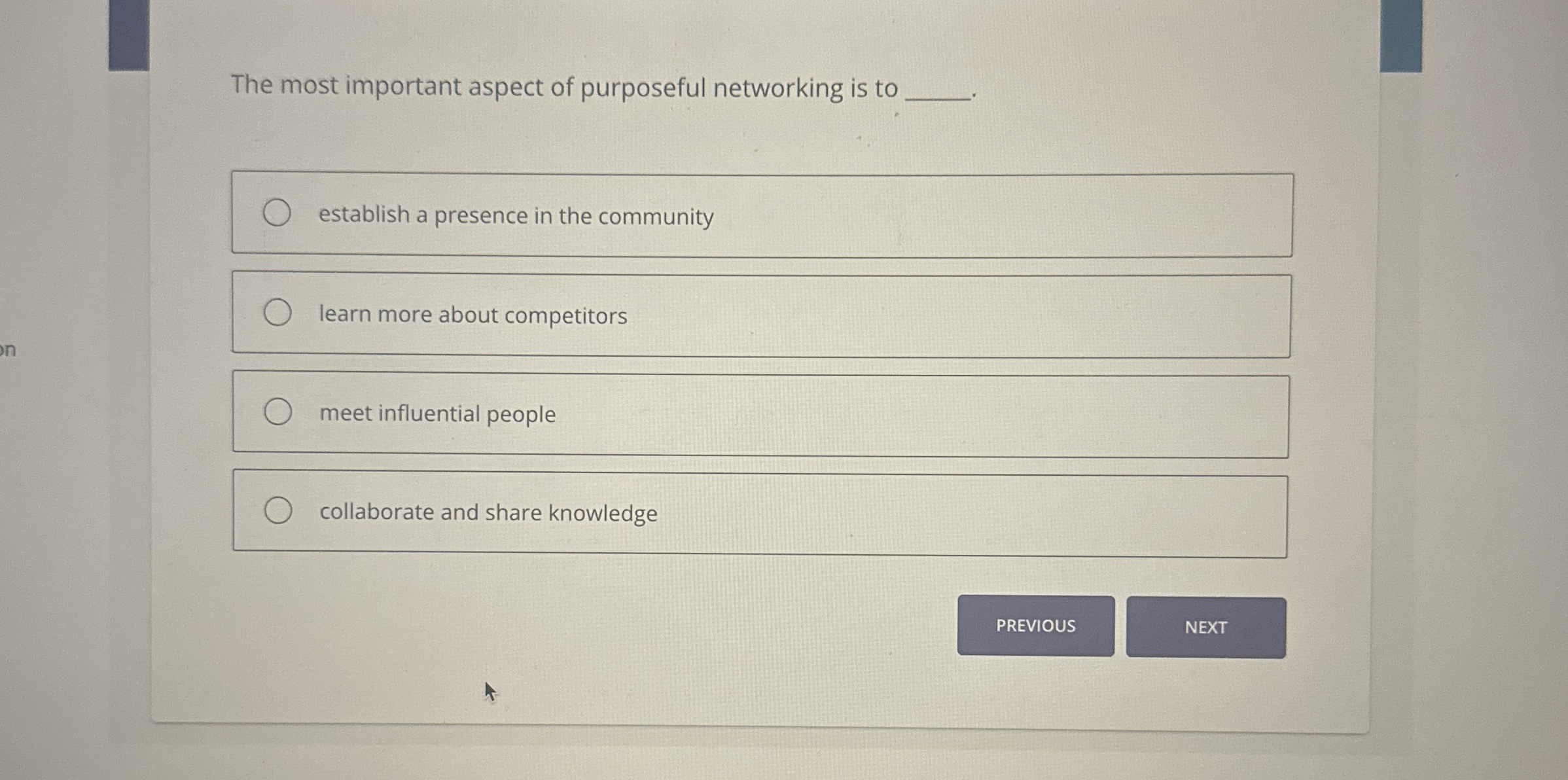 Solved The most important aspect of purposeful networking is | Chegg.com