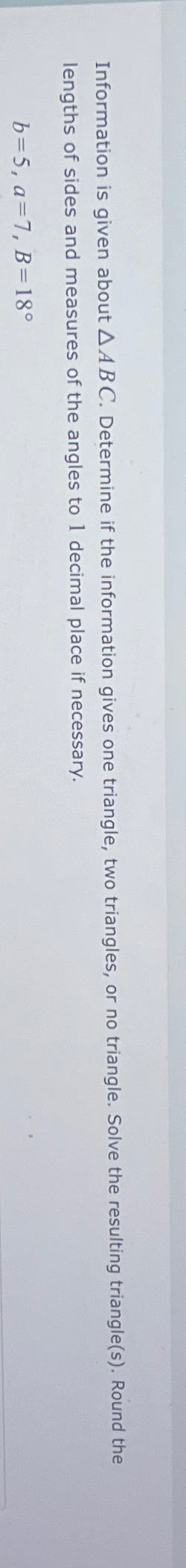 Solved Information is given about ????ABC. ﻿Determine if the | Chegg.com