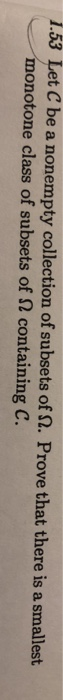 Solved Let C be a nonempty collection of subsets of omega. | Chegg.com