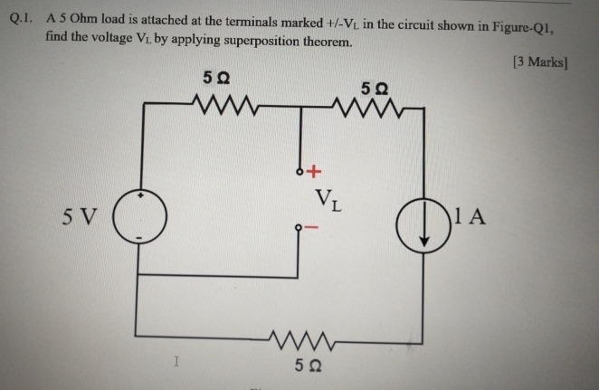 Q.1. ﻿A 5 ﻿Ohm load is attached at the terminals | Chegg.com