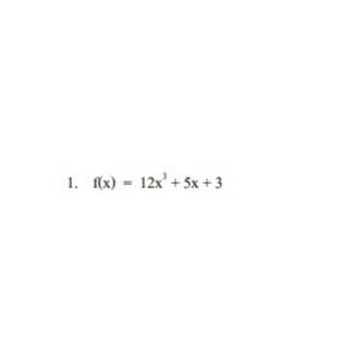 Solved f(x)=12x3+5x+3 ﻿Finding derivation | Chegg.com