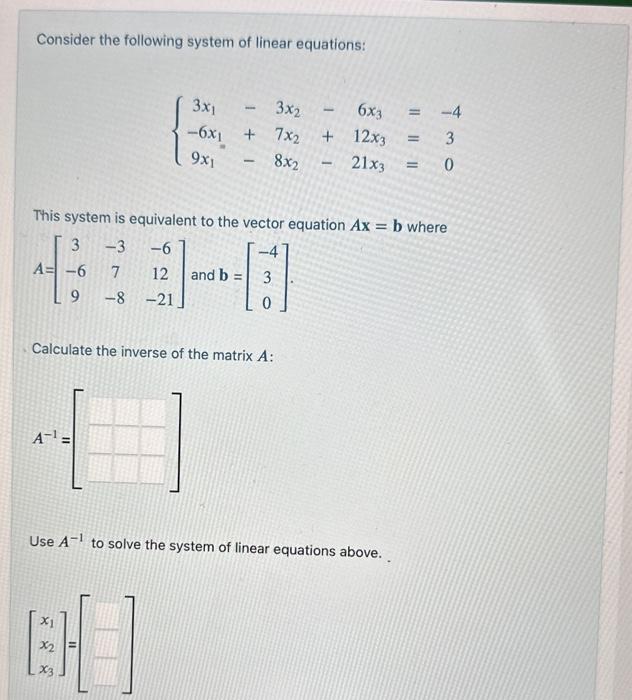 Solved Consider the following system of linear equations: | Chegg.com