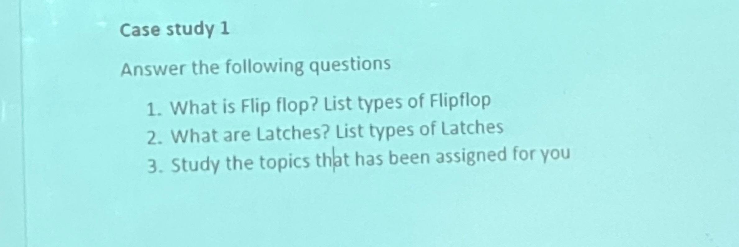 Solved Case study 1Answer the following questionsWhat is | Chegg.com