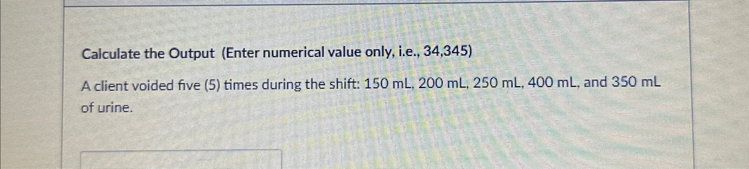 Solved Calculate the Output (Enter numerical value only, | Chegg.com
