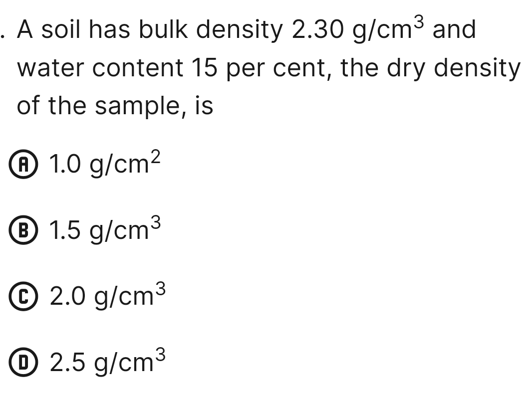Solved A soil has bulk density 2.30gcm3 ﻿and water content | Chegg.com