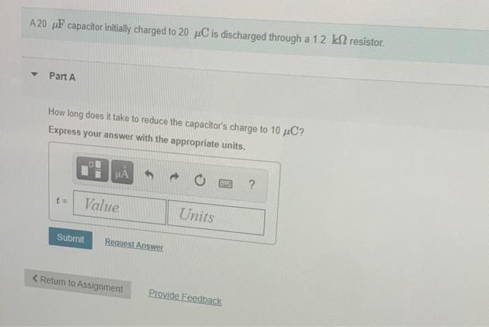 Solved A 20 pF capacitor initially charged to 20 C is | Chegg.com