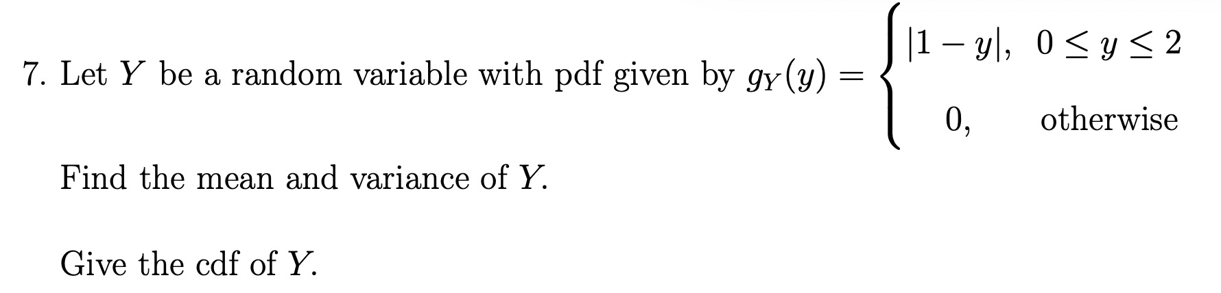 Let Y ﻿be a random variable with pdf given by | Chegg.com