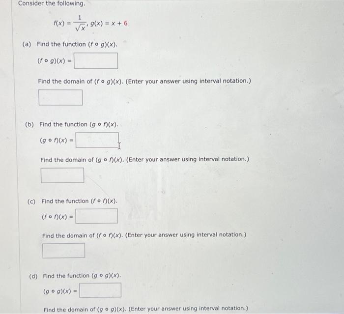 Solved Consider the following. f(x)=x1,g(x)=x+6 (a) Find the | Chegg.com
