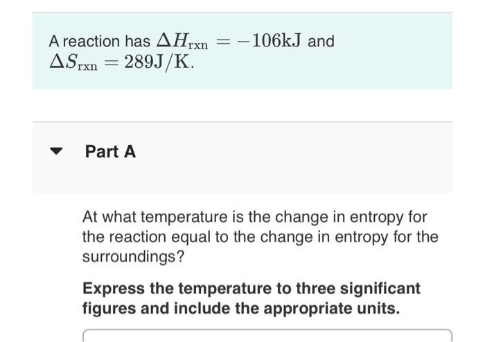 Solved Calculate the change in entropy that occurs in the | Chegg.com