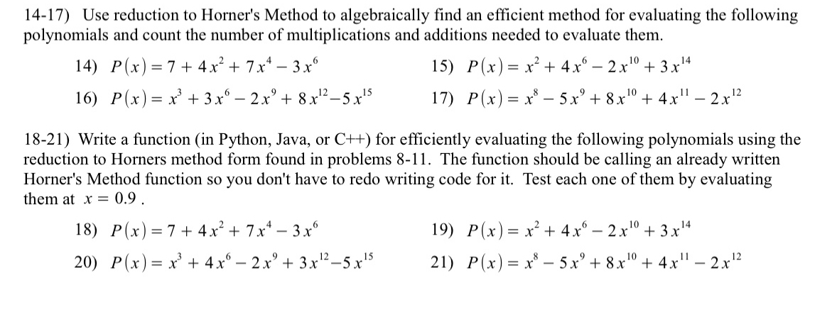 Solved 14 17 ﻿use Reduction To Horners Method To 