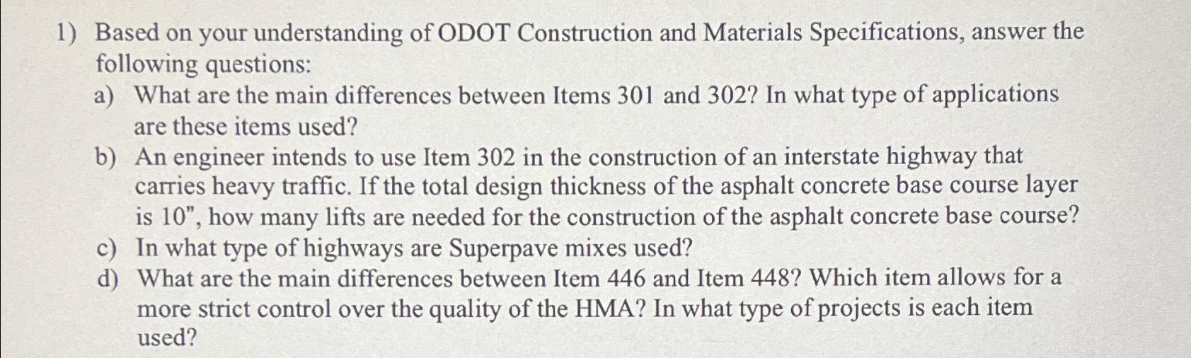 Solved Based on your understanding of ODOT Construction and | Chegg.com