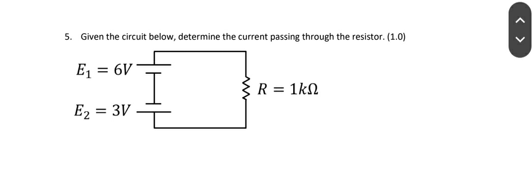 Solved Given the circuit below, determine the current | Chegg.com