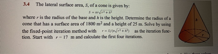 Solved 3.4 The lateral surface area, S, of a cone is given | Chegg.com