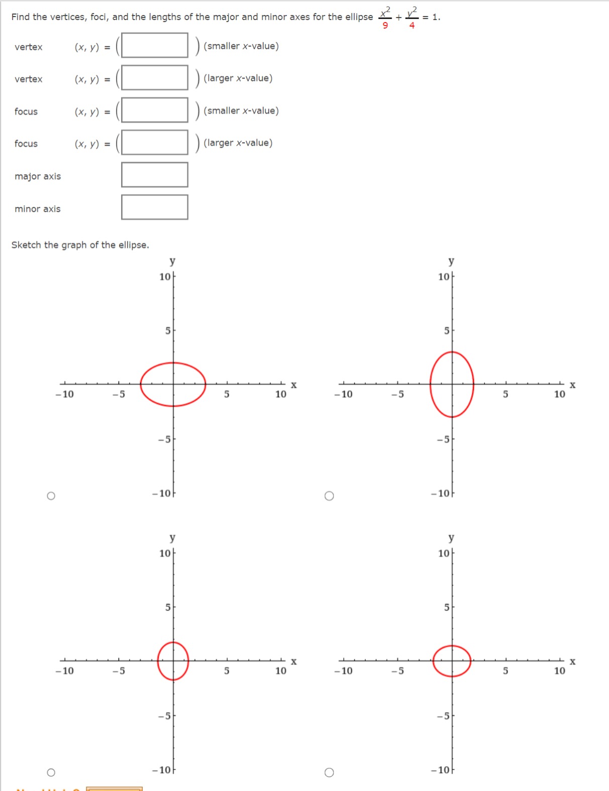 Solved Find the vertices, foci, and the lengths of the major | Chegg.com