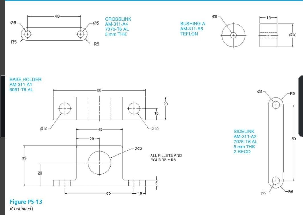 Solved Draw the LINK ASSEMBLY shown. Include the following: | Chegg.com