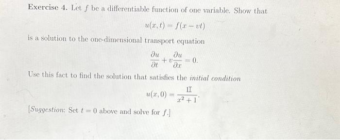 Solved Exercise 4 Let F Be A Differentiable Function Of One