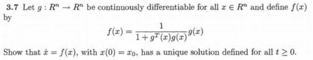 Solved 3.7 ﻿Let g:Rn→Rn ﻿be continuously differentiable for | Chegg.com