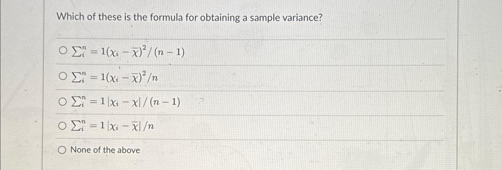 Solved Which of these is the formula for obtaining a sample | Chegg.com